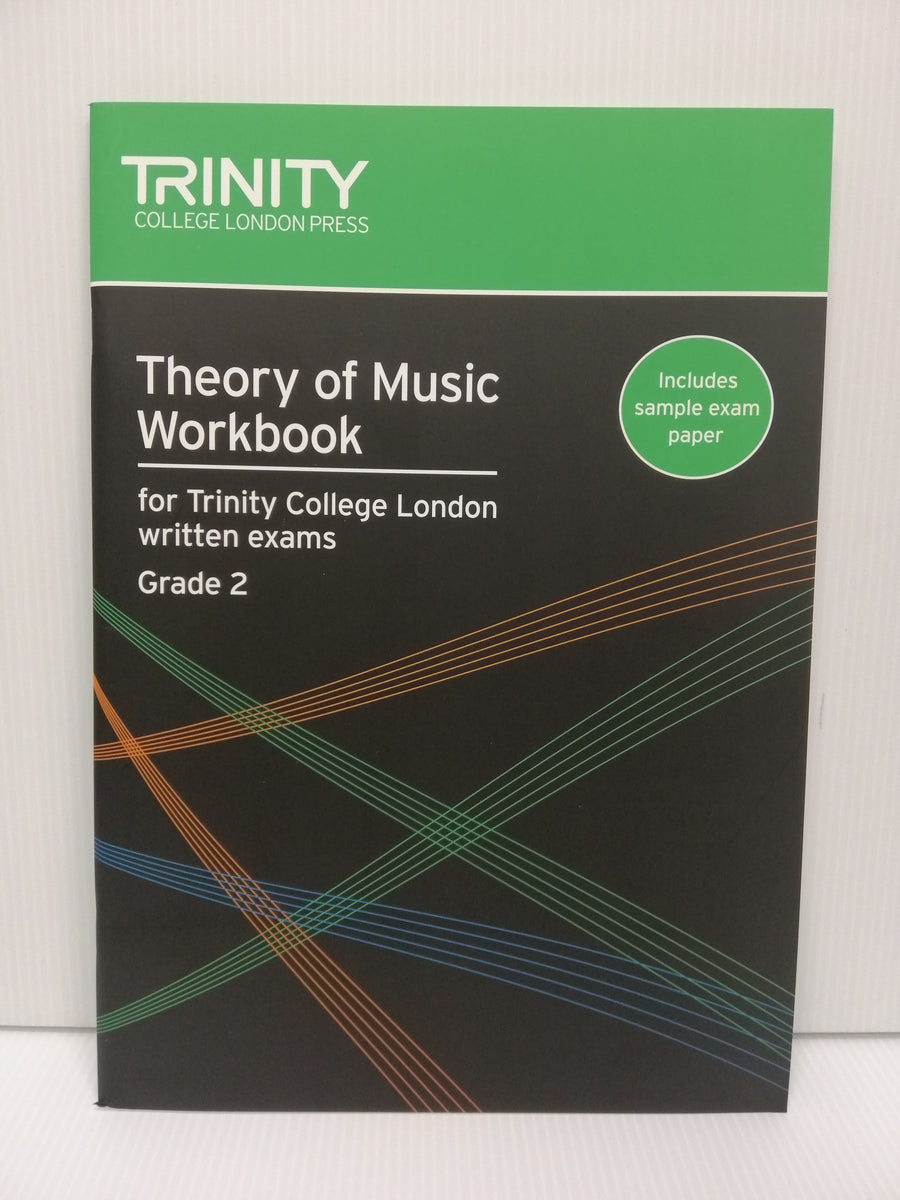 Trinity - Theory of Music Workbook Grade 2 – The Music Warehouse
