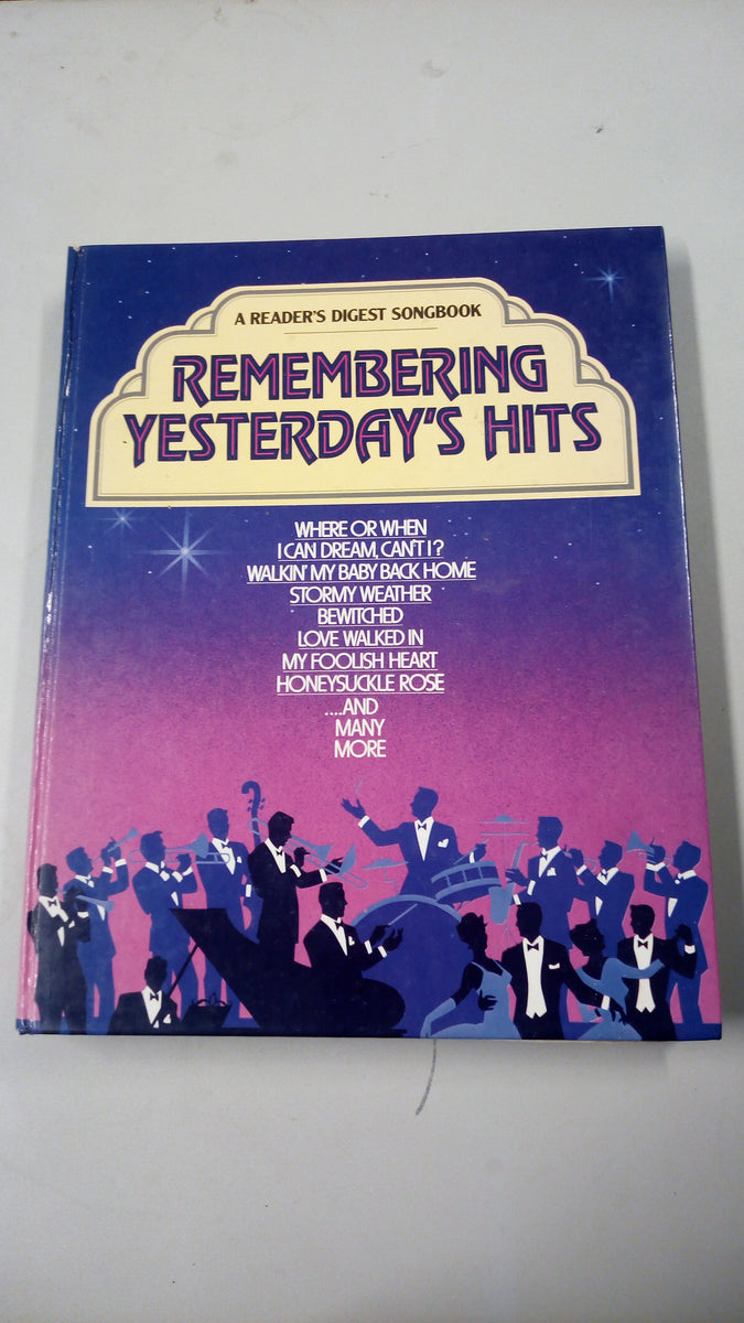 Reader's Digest Remembering Yesterday's Hits Songbook - Second Hand ...
